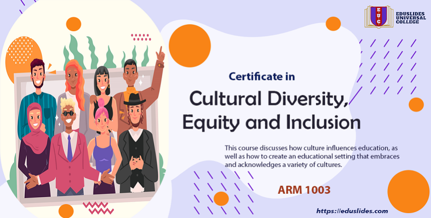 Certificate in Cultural Diversity, Equity and Inclusion - Eduslides ...