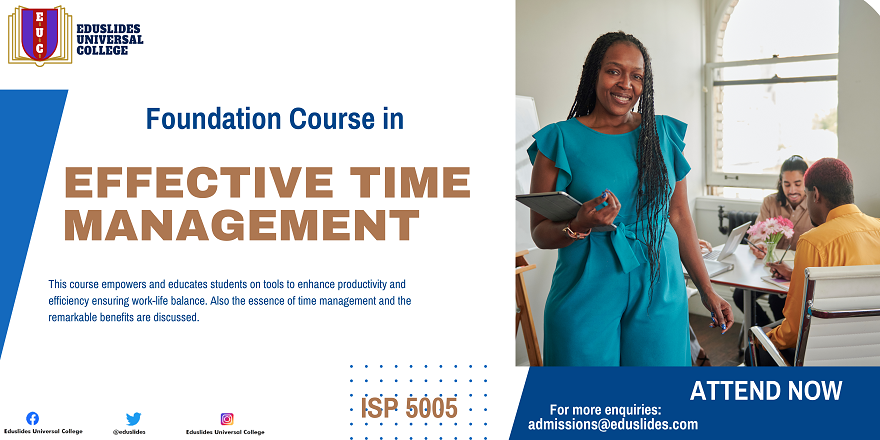 Foundation Course in Effective Time Management - Eduslides Universal ...